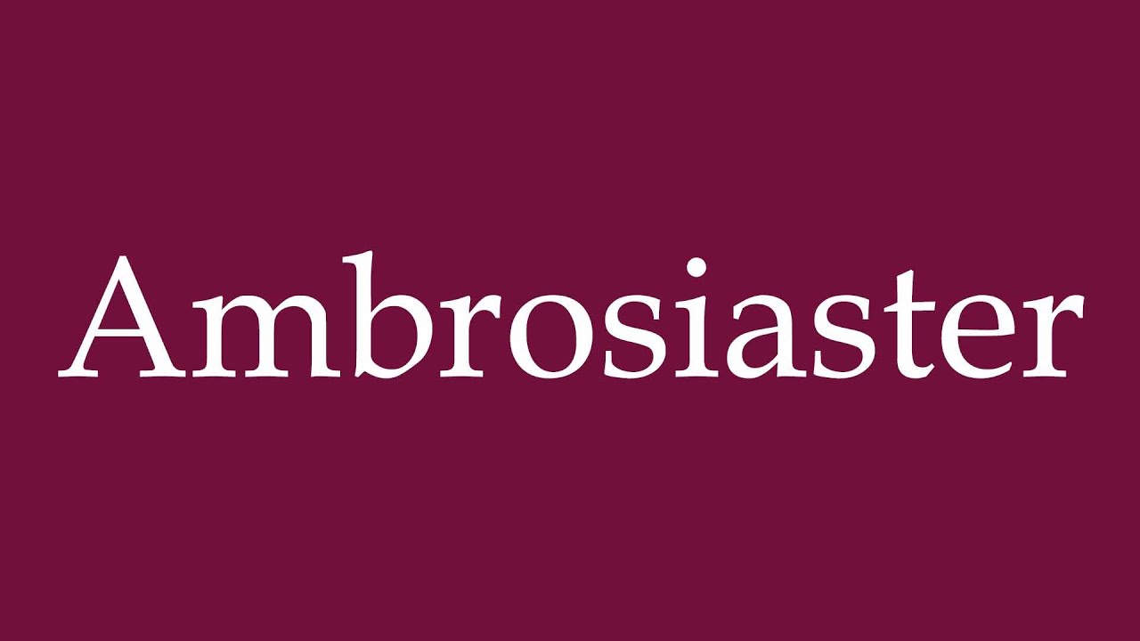 How to Pronounce ''Ambrosiaster'' Correctly in German - YouTube