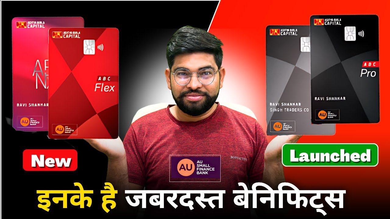 AU Bank New Credit Cards | ABC Flex Credit Card | ABC Nxt Credit Card ...