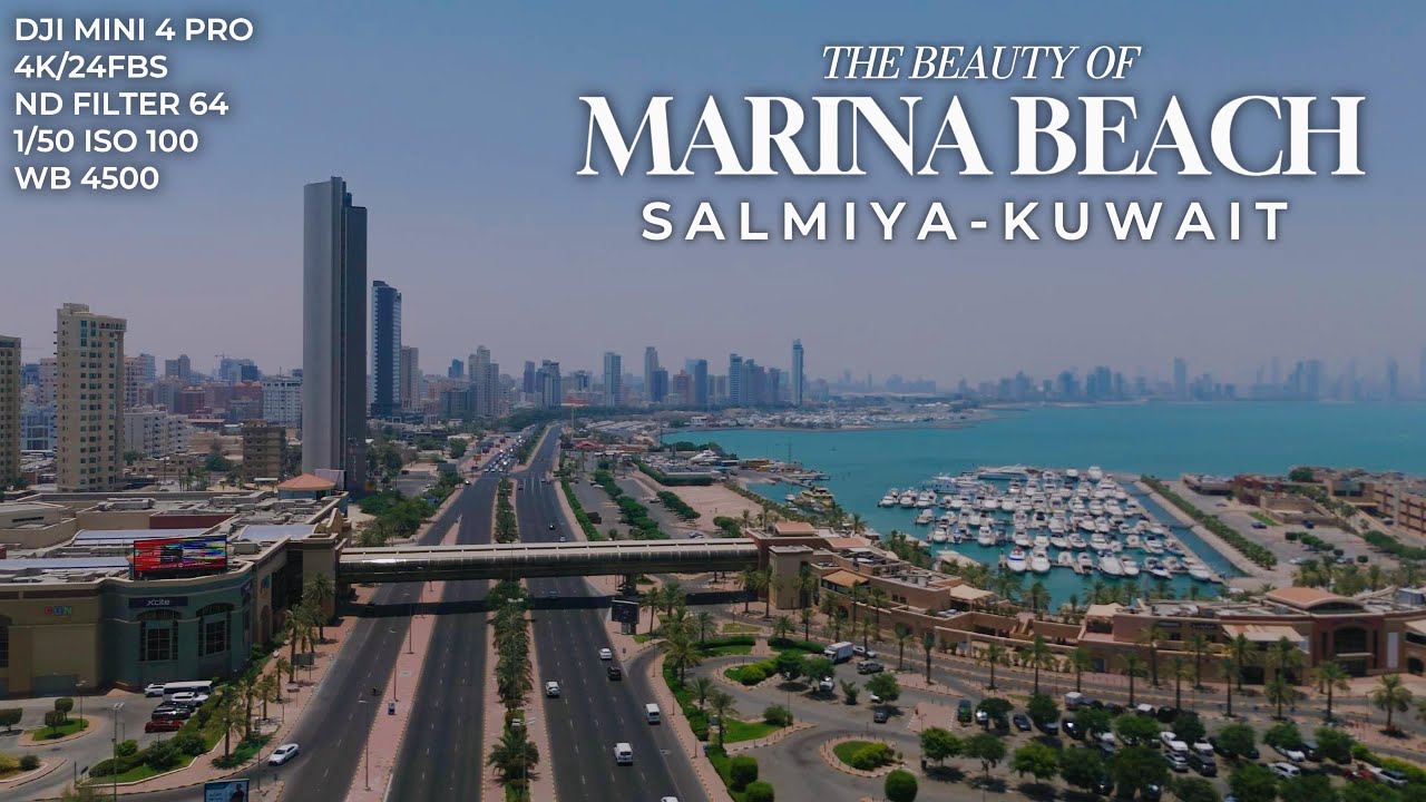 DJI Mini 4 Pro - Marina Beach, Salmiya - YouTube