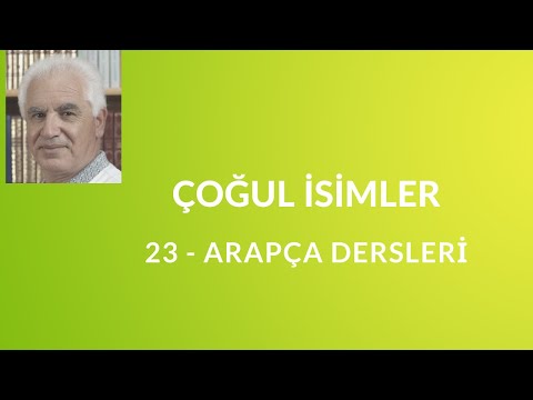 23. Ders - Çoğul İsimler  - Arapça Dersleri