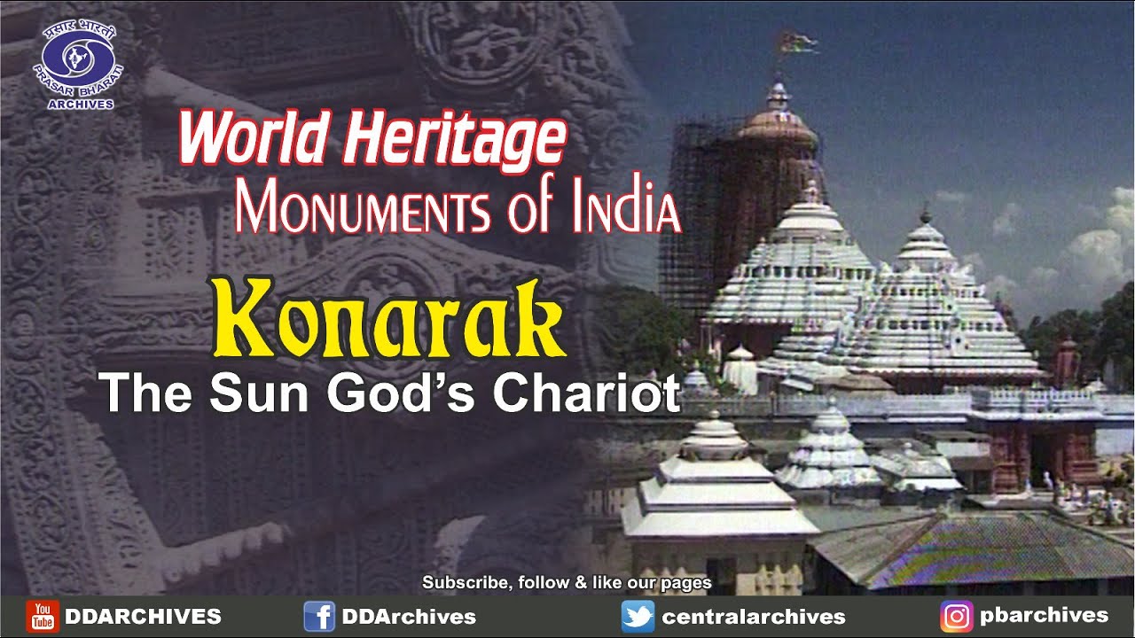 Konarak - The Sun God's Chariot | World Heritage Monuments of India ...