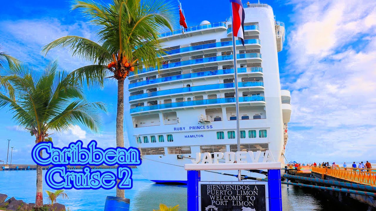 Ruby Princess - Costa Rica and Grand Cayman - YouTube