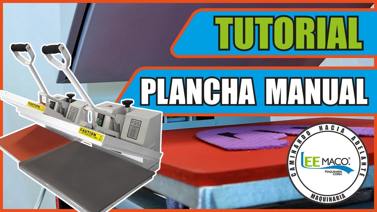 Tutorial de Plancha Manual Industrial - YouTube