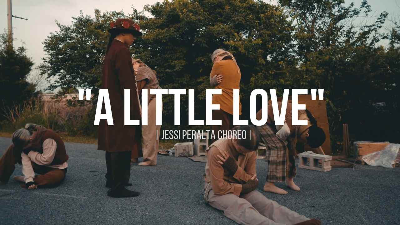 A LITTLE LOVE | the WRK. PLC. for Dancers - YouTube