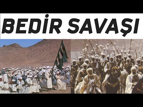 BEDİR SAVAŞI [Siyer Tarihi]