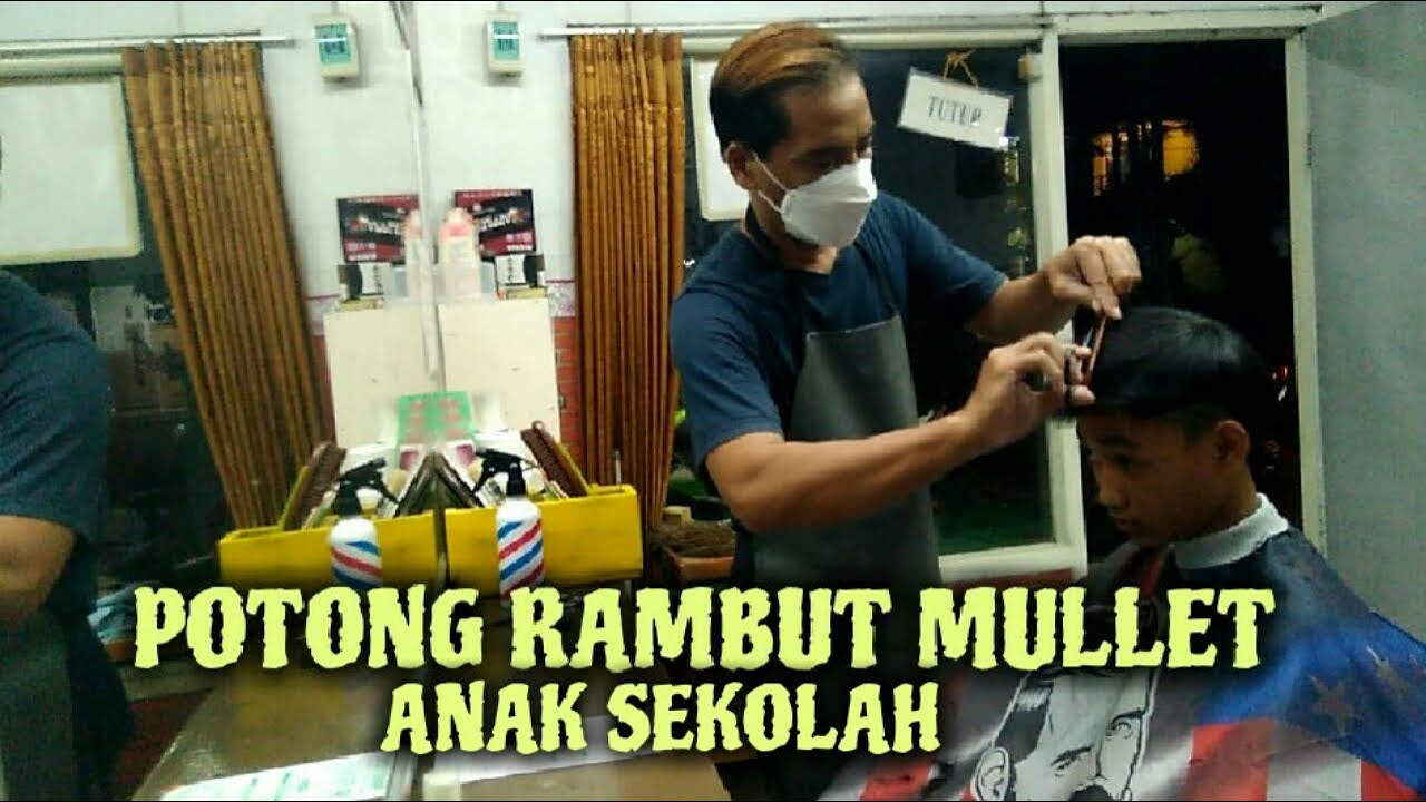 potong rambut model mullet anak sekolah - YouTube