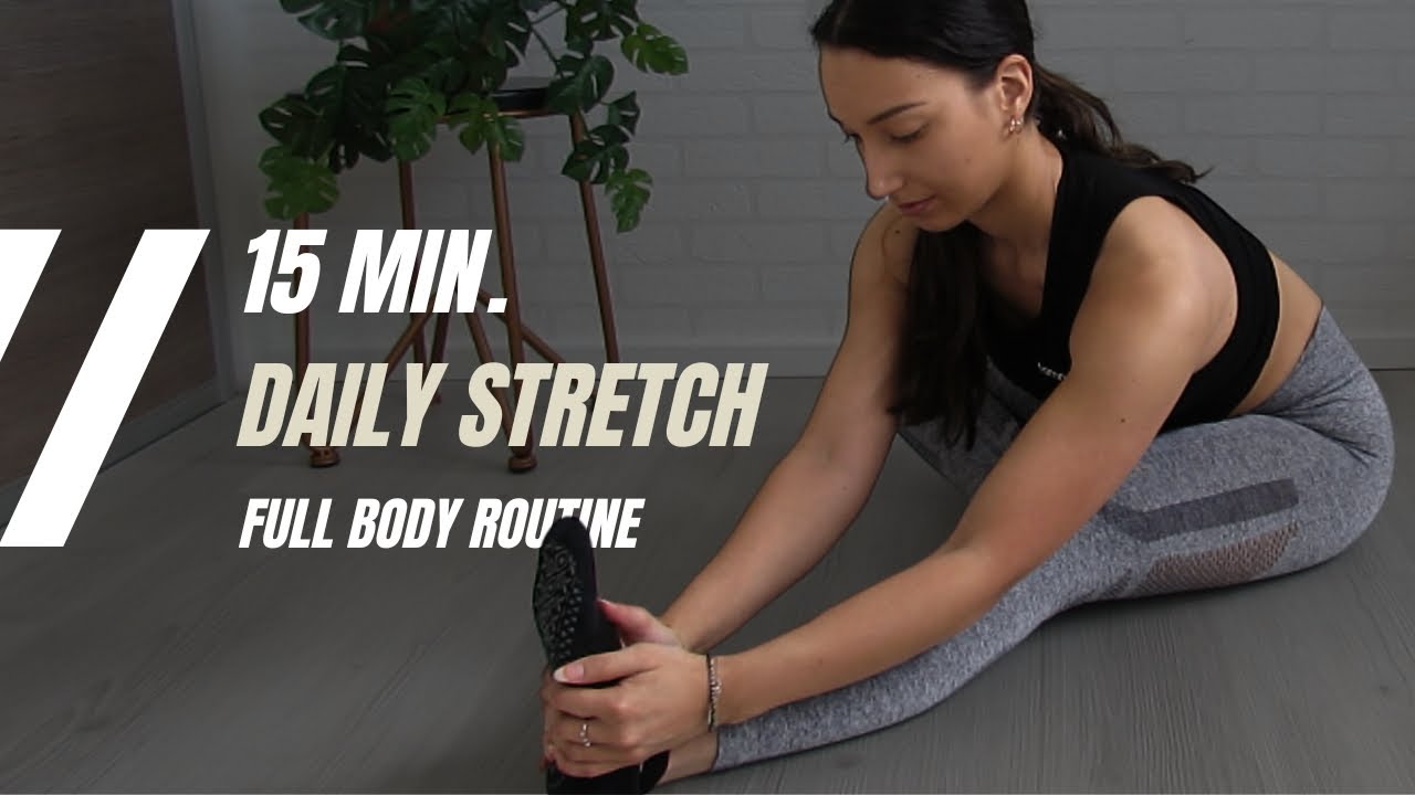 15 Min. Full Body Stretch | Daily Flexibility, Mobility & Relaxation ...