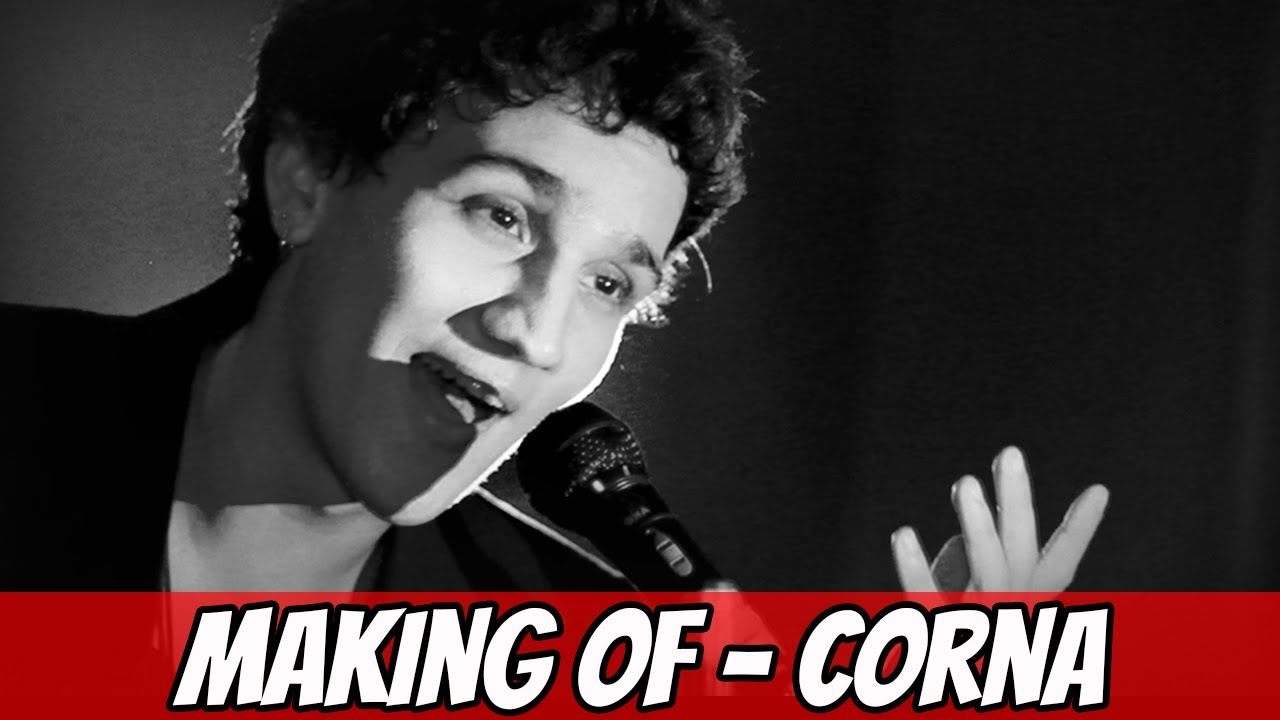 Making Of - CORNA - YouTube