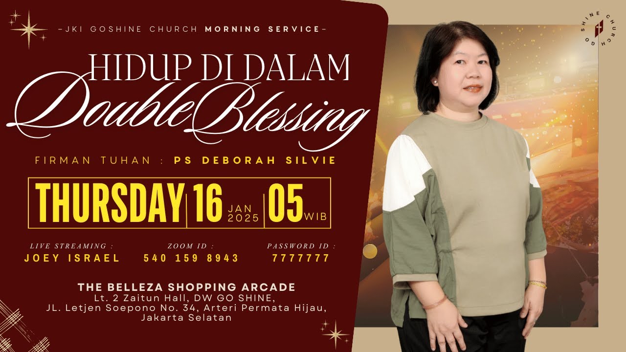 SESI 4 - PS DEBORAH SILVIE | DOA PAGI KAMIS, 16 JANUARI 2025 | HIDUP DI DALAM DOUBLE BLESSING ...