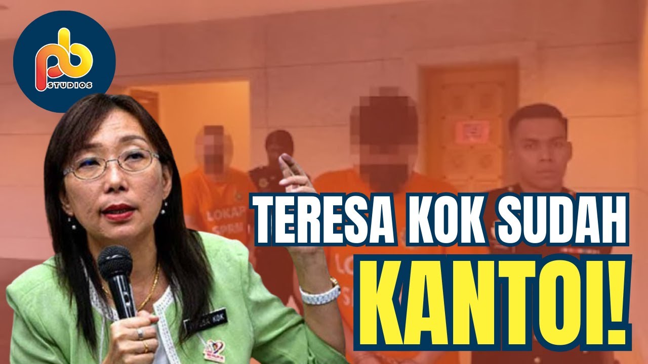 Teresa Kok sudah KANTOI KAW-KAW! Tunggu apa lagi SPRM?! - YouTube