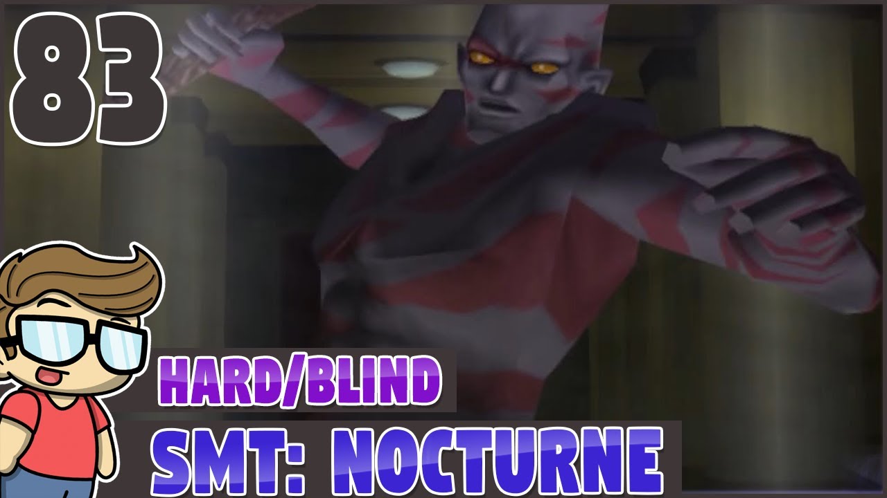 SMT: Nocturne (Hard | Blind) - [Tyrant Surt] - Shin Megami Tensei - Let ...