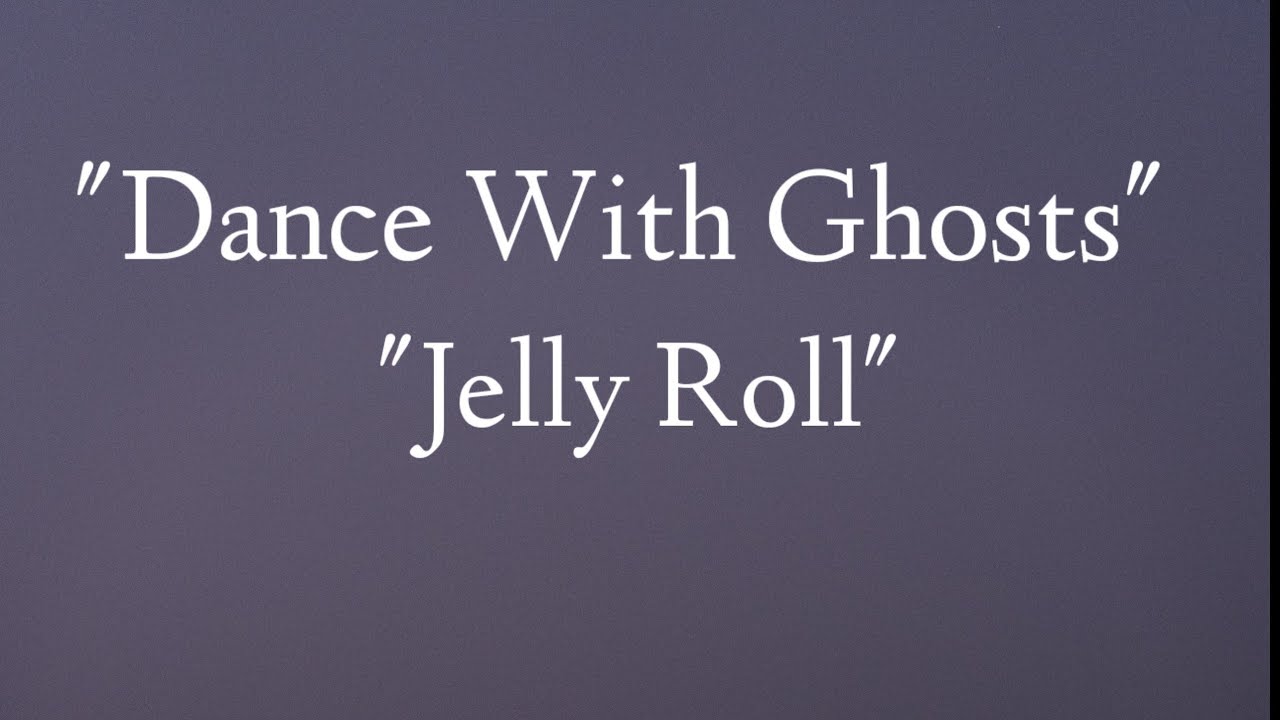 Jelly Roll - " Dance With Ghosts " -(Song)#rjmusic - YouTube