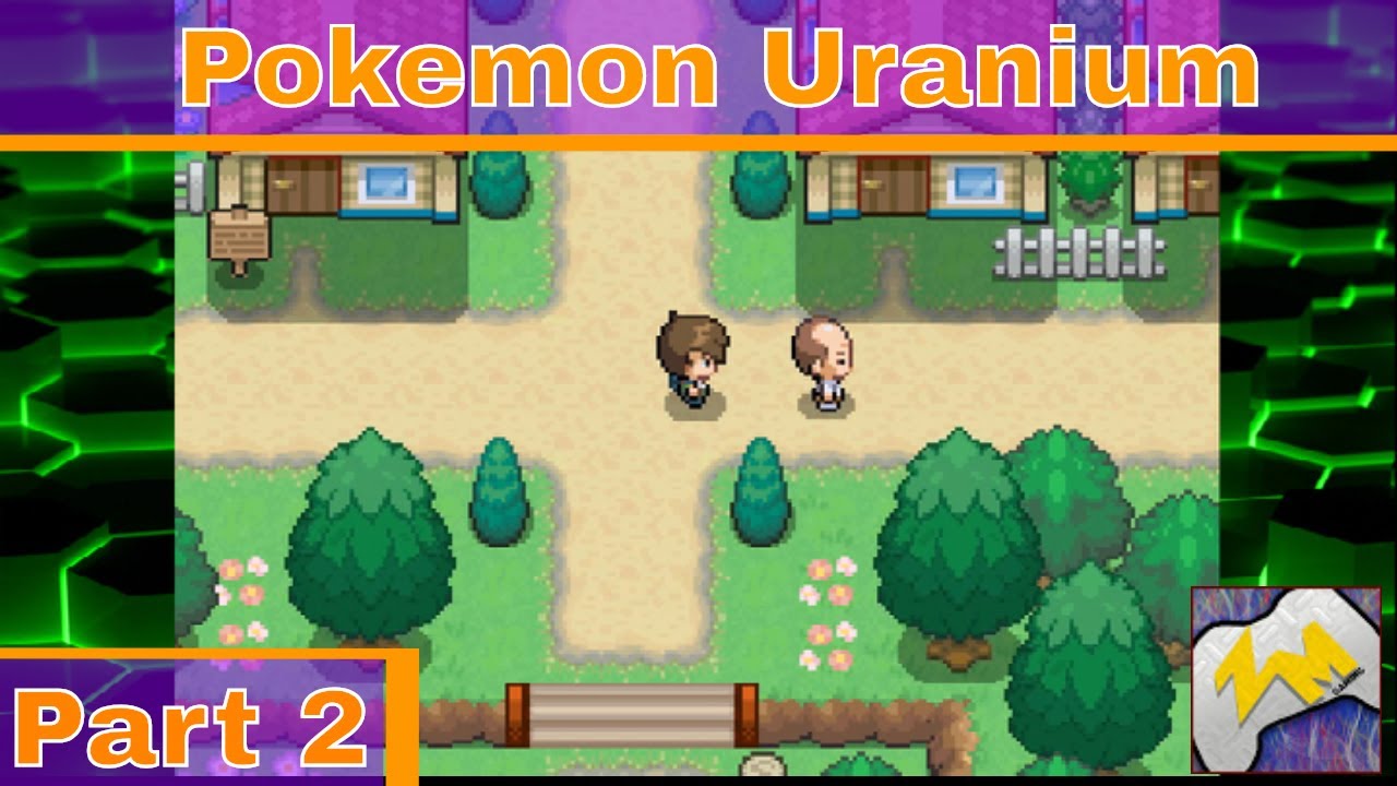 The Bulletproof City | Pokemon Uranium Version - Part 2 - YouTube
