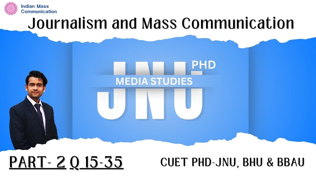 Q15- Q35 | CUET PHD | Journalism and Mass Communication | JNU Media ...