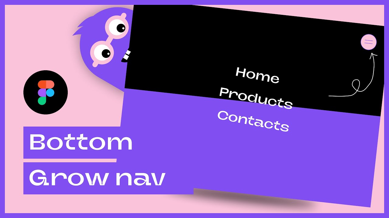Figma Bottom Grow Navigation Interaction (Step By Step Guide) - YouTube
