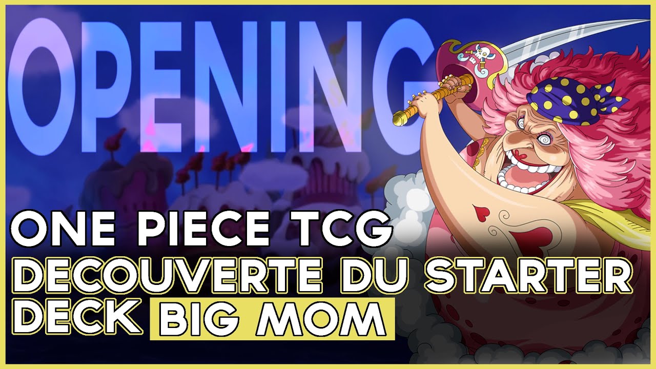 *ONE PIECE TCG* OUVERTURE ST07 - BIG MOM PIRATES - UNE NOUVELLE COULEUR ...