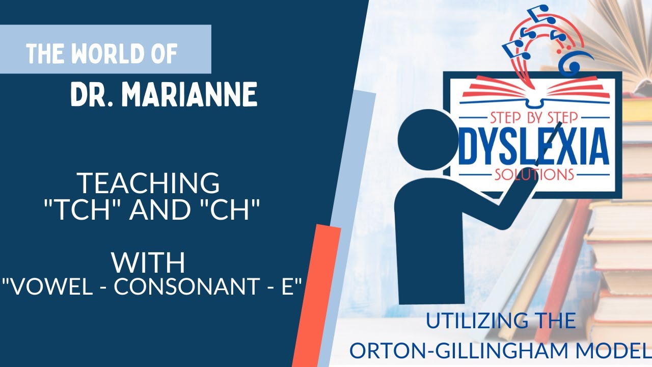 How to Teach “TCH” – You First Must Teach the “Vowel – Consonant- E ...