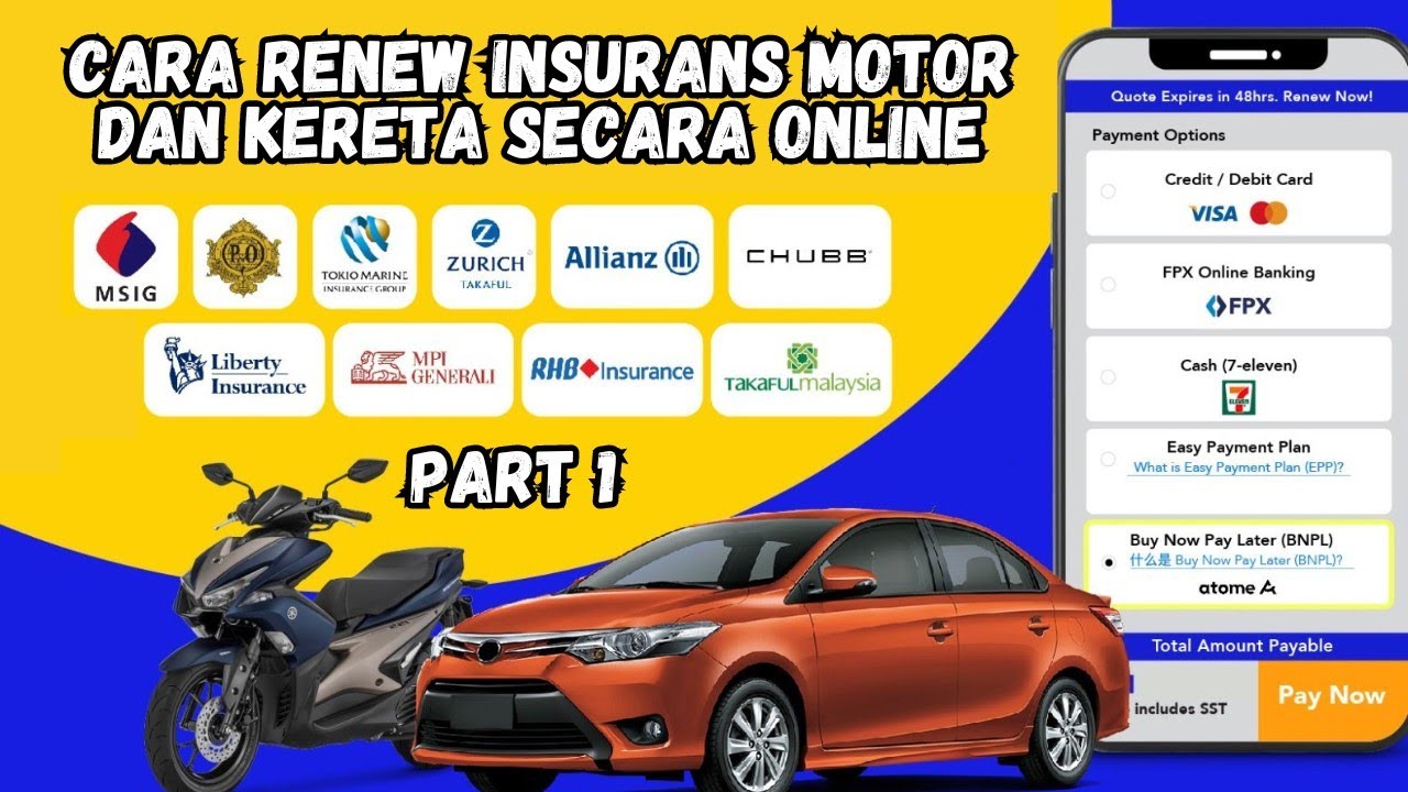 Cara Renew Insurans Kereta & Motor Secara Online l PART 1 l FULL VIDEO ...