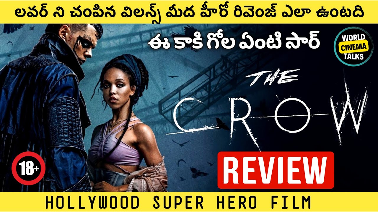 The Crow Review Telugu @worldcinematalks - YouTube
