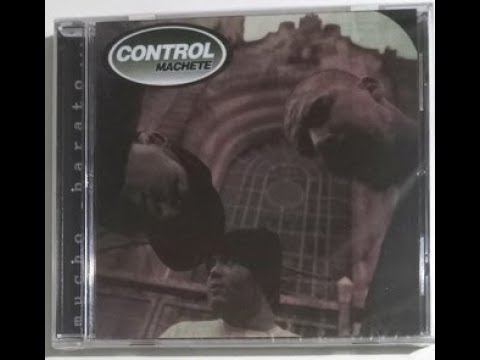 CONTROL MACHETE CONTROL MACHETE - YouTube