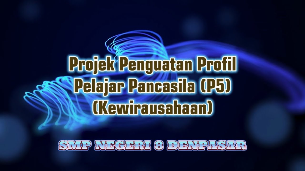 Best Practice : Projek Penguatan Profil Pelajar Pancasila (P5 ...