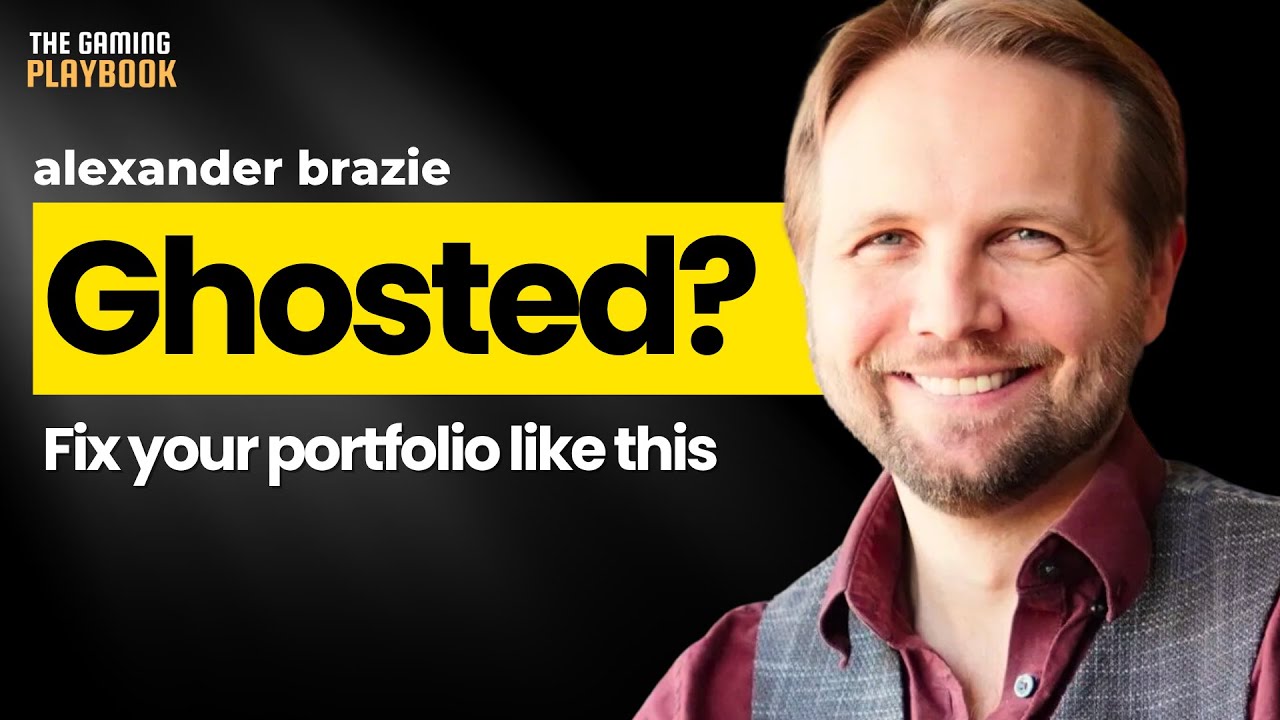 How To Get a Job In Gaming Playbook with Alexander Brazie - Co-Founder ...