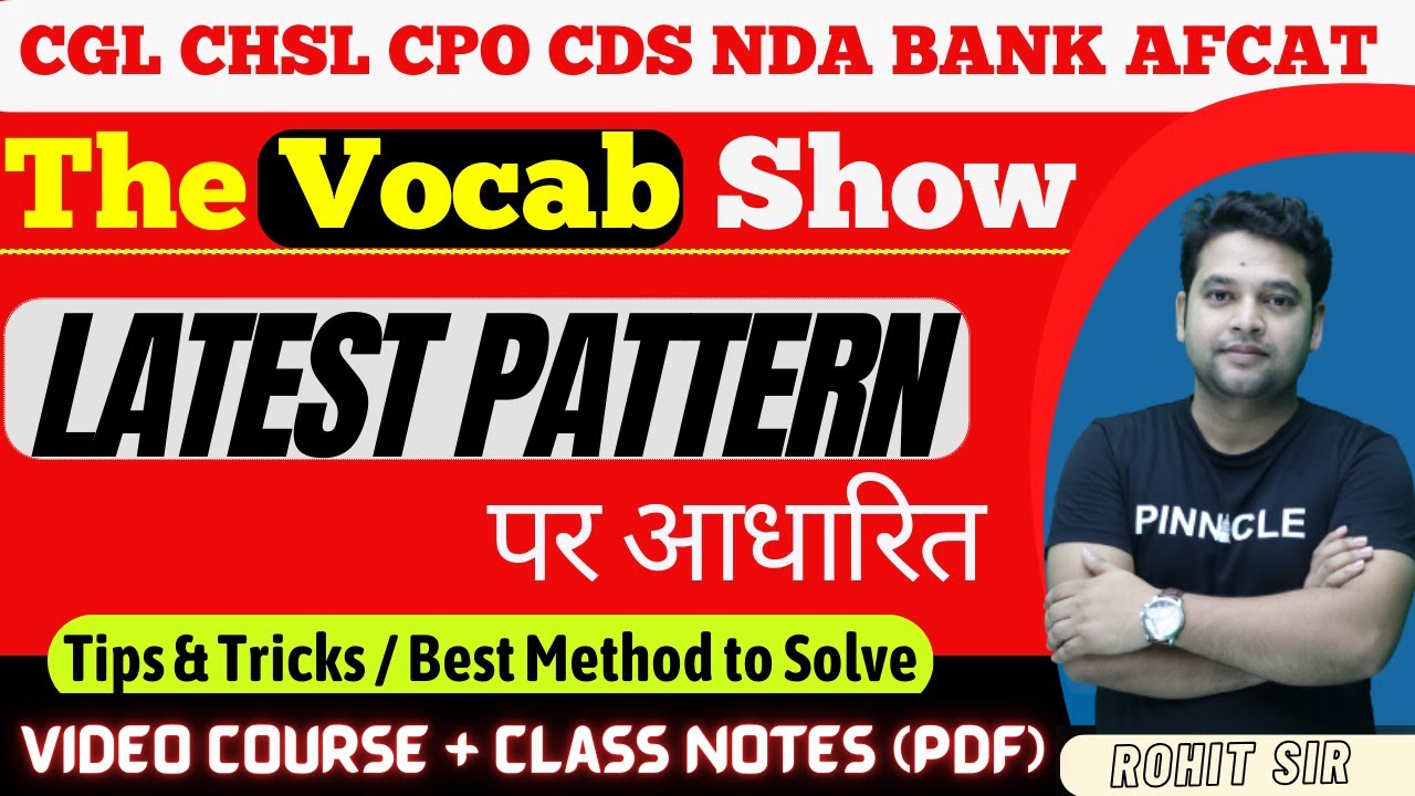 Vocab for SSC / CGL / CHSL / MTS / CPO / NDA / CDS / AFCAT / UPSC CSAT / CAT / Bank || by Rohit ...