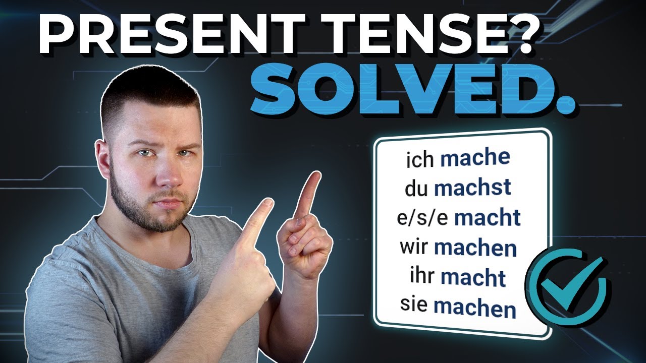 The German PRESENT TENSE explained once and for all! 📚🕒 - YouTube