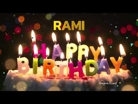 RAMI Happy Birthday Status  |  Happy Birthday RAMI | Special wishes for RAMI #birthday