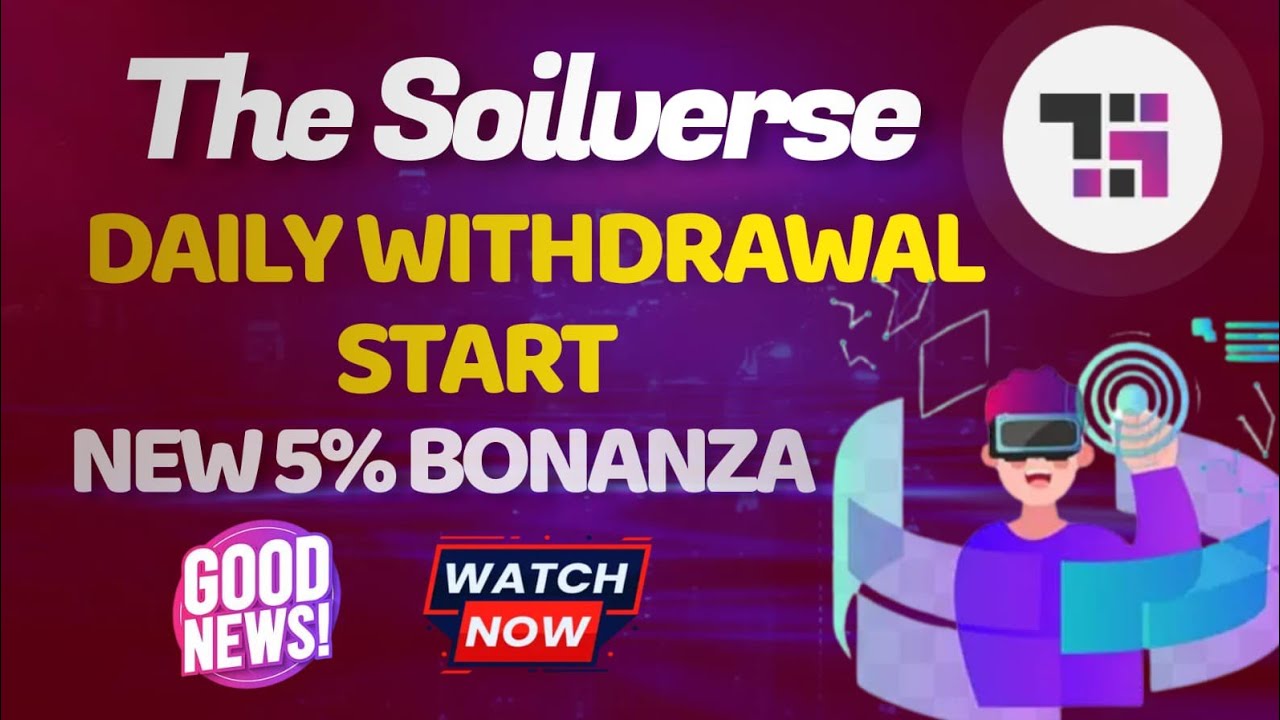 🎉TSV Daily Withdrawal Start || 💵5% BONANZA|| The Soilverse|| Lpnt ...
