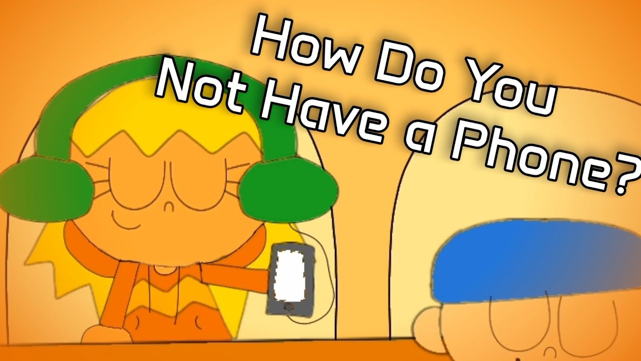 TrouserToons - How Do You Not Have A Phone? - YouTube