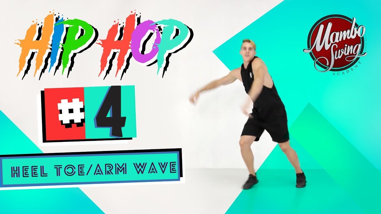 APRENDE A BAILAR HIP-HOP: Básico #4 | Heel Toe & Arm Wave - YouTube