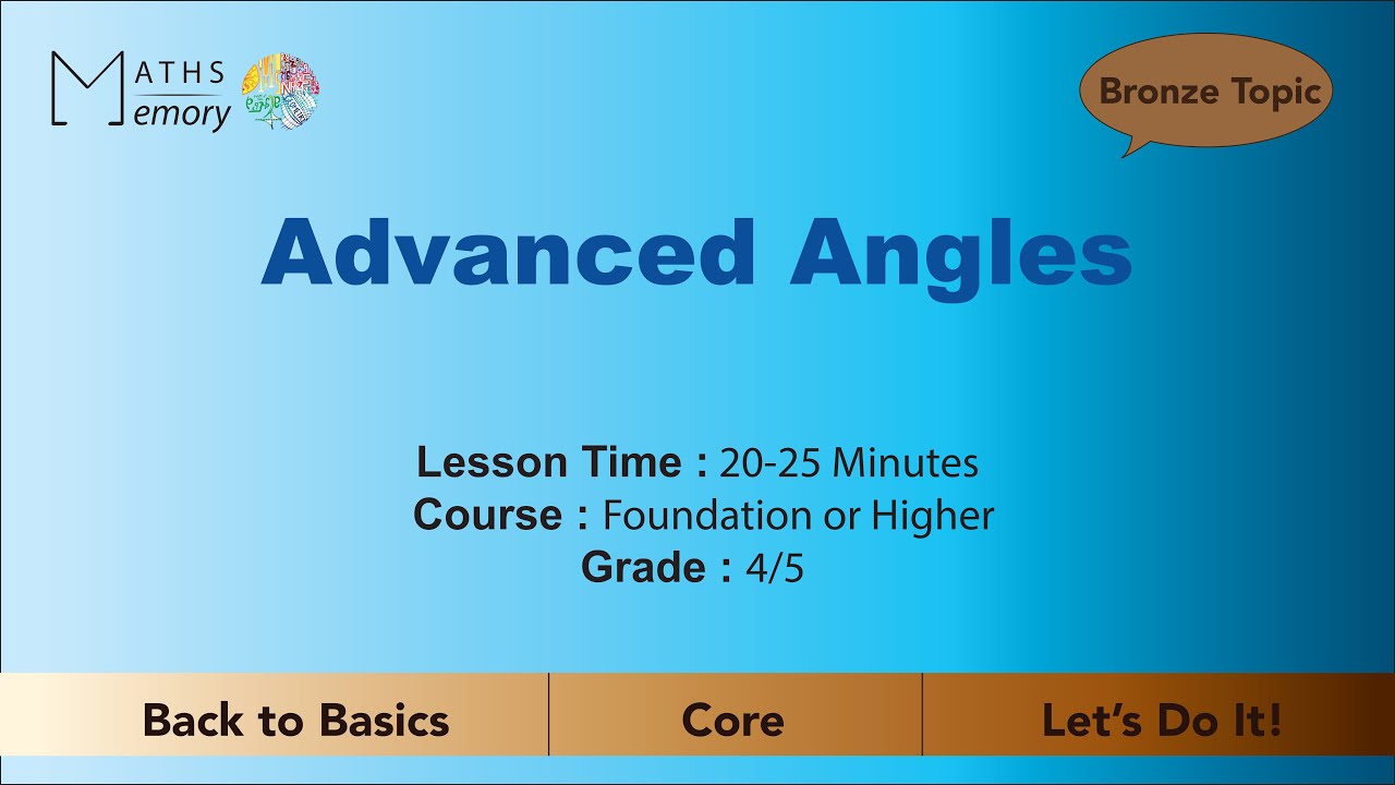 Maths Memory - 'Advanced Angles' - GCSE Maths Revision Video ( Bronze ...