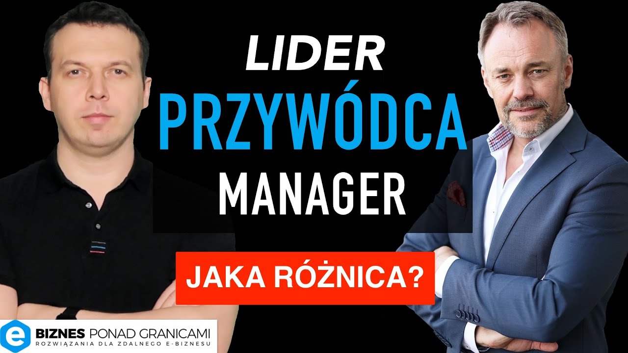 🔴 PRZYWÓDCA, LIDER, MANAGER CO ICH RÓŻNI? - YouTube