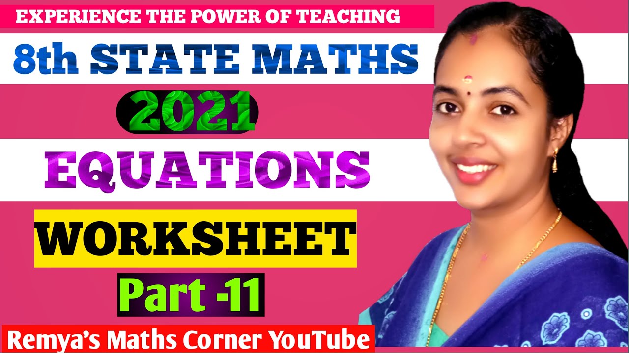 WORK SHEET PART 11 EQUATIONS 8TH STATE MATHS 2021 CHAPTER 2 CLASS 8 work-sheet-part-11-equations-8th-state-maths-2021-chapter-2-class-8