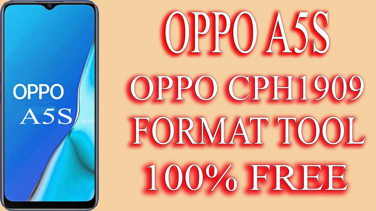 OPPO A5S OPPO CPH1909 FORMAT TOOL 100% FREE - YouTube