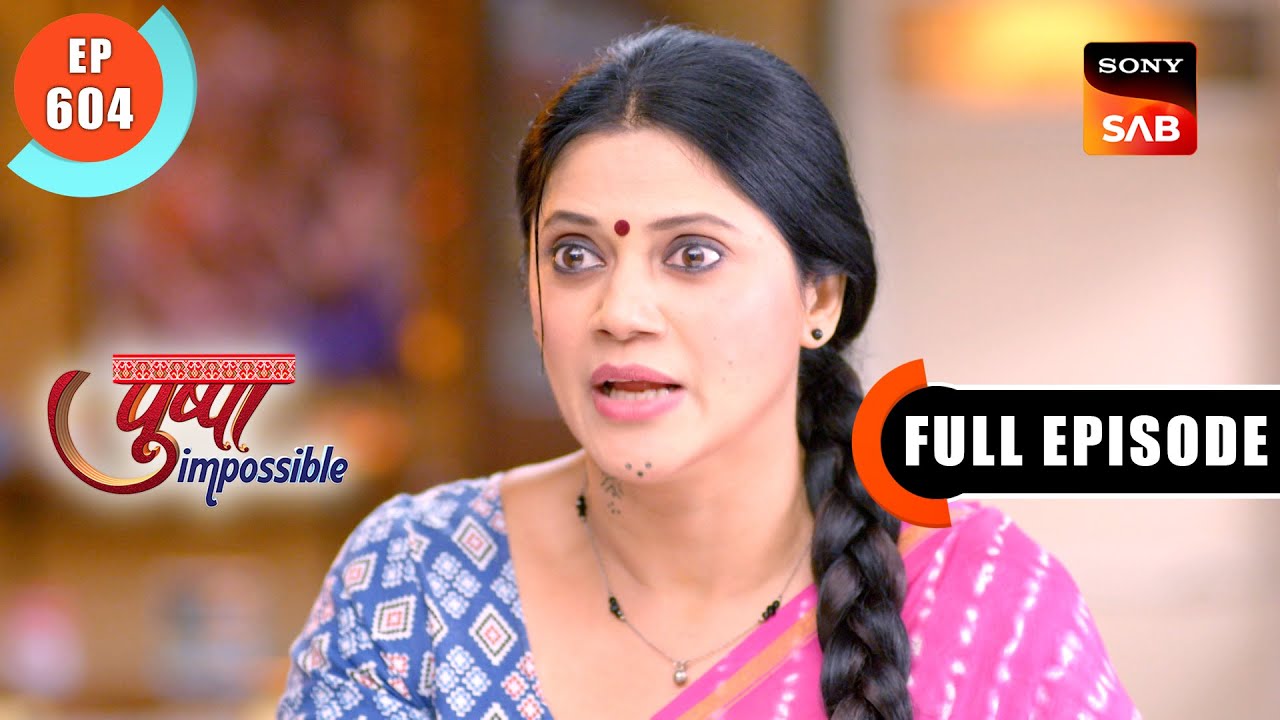 Swara's Punishment | Pushpa Impossible | Ep 604 | Full Episode | 11 May 2024 - YouTube