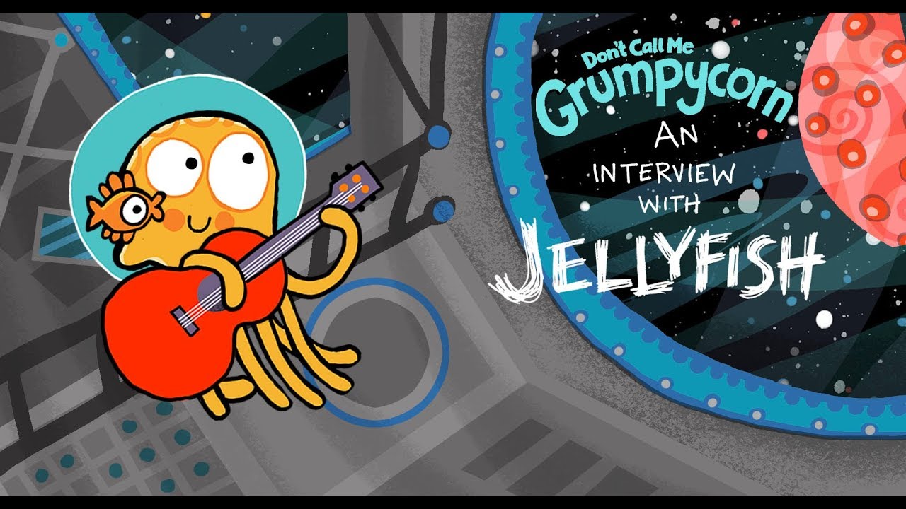 Don't Call Me Grumpycorn: Interview with Jellyfish! - YouTube
