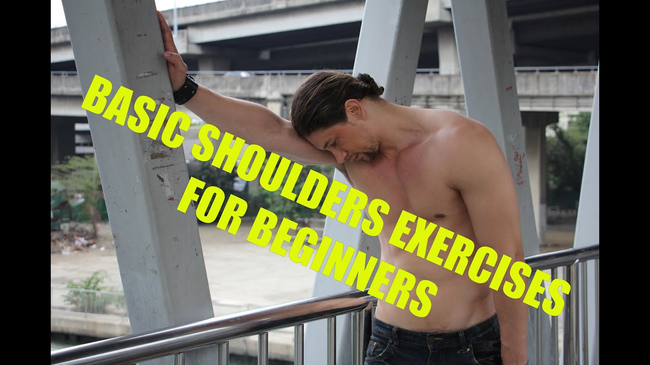 BASIC SHOULDERS EXERCISES FOR BEGINNERS - YouTube
