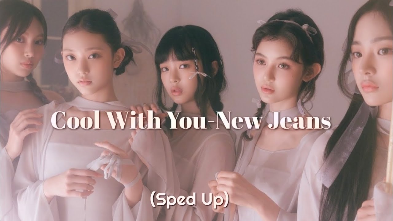 Cool with you-NewJeans (Sped up) - YouTube