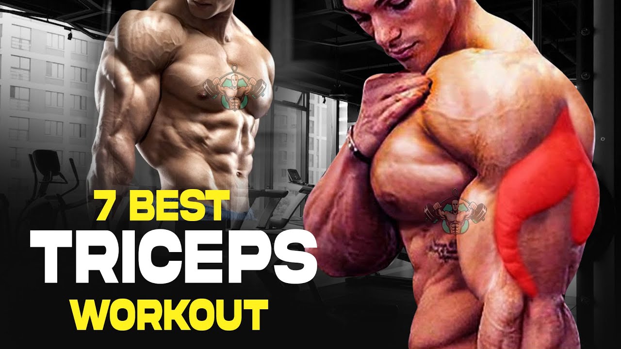 7 Best Triceps Workout !! - YouTube