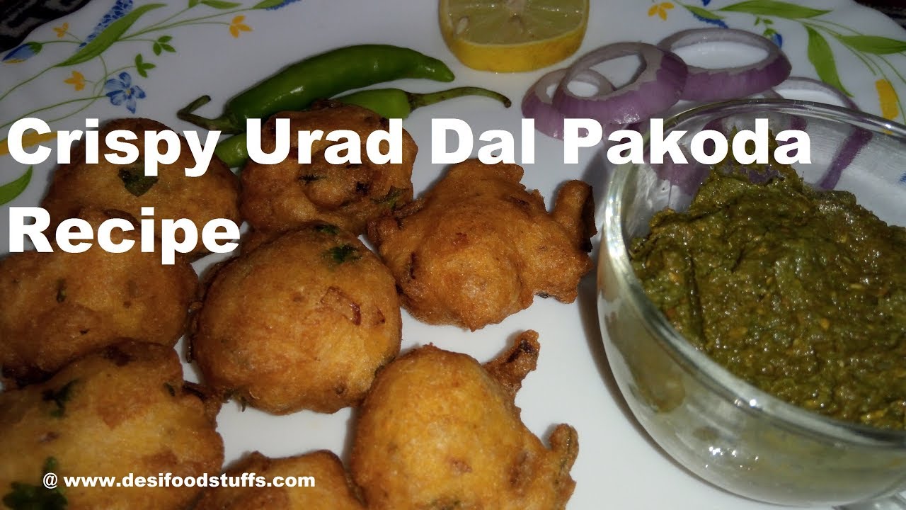 Crispy Urad Dal Pakoda Recipe | Tasty Indian Snacks Recipe | Quick and ...