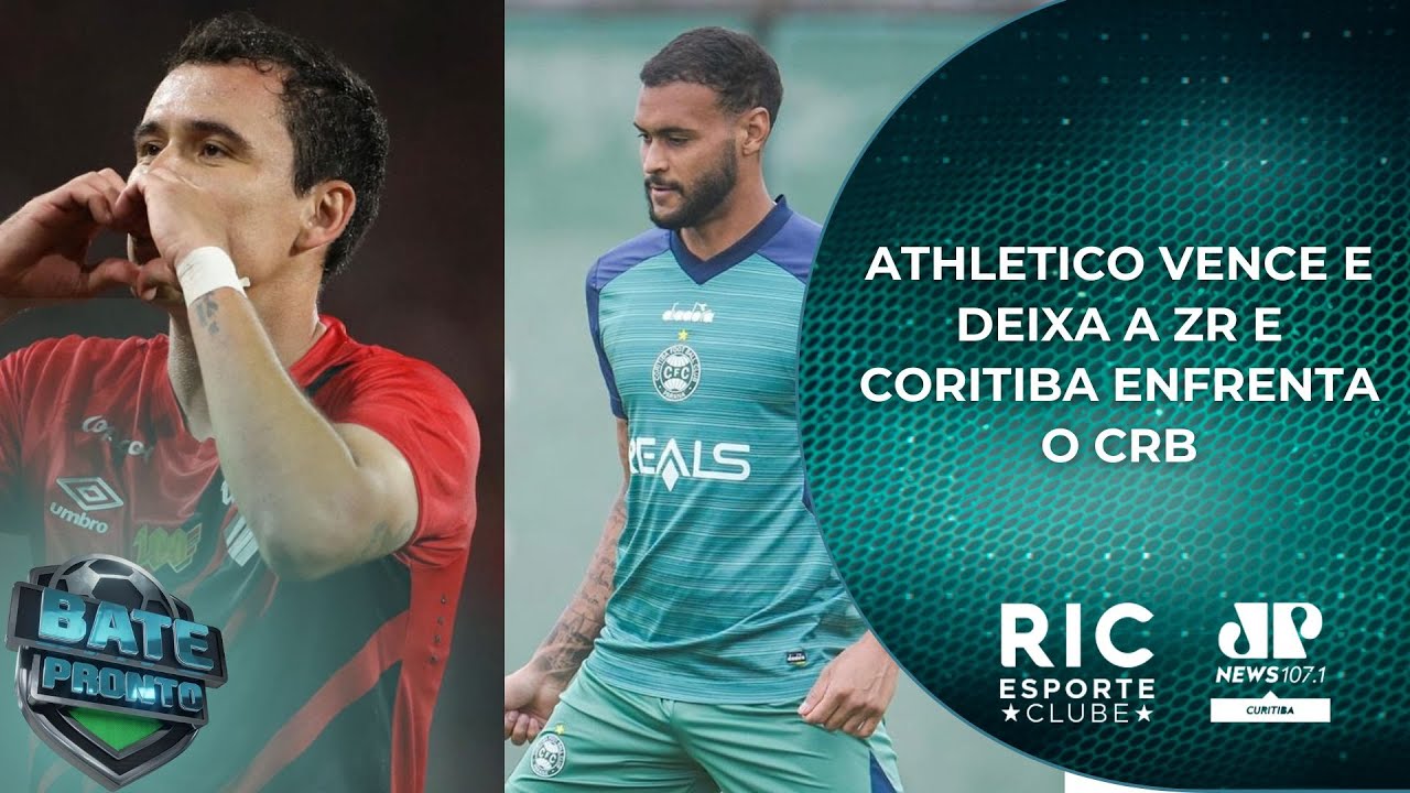 ATHLETICO VENCE E DEIXA A ZR | CORITIBA ENFRENTA O CRB | 28/10/2024 ...