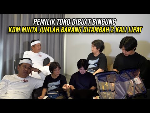 PEMILIK TOKO DIBUAT BINGUNG SAAT KDM MINTA JUMLAH BARANG DITAMBAH 2 KALI LIPAT