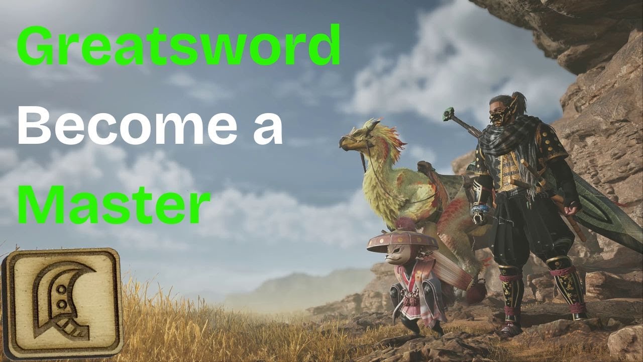 Greatsword - How to deal more damage and master the Greatsword ...