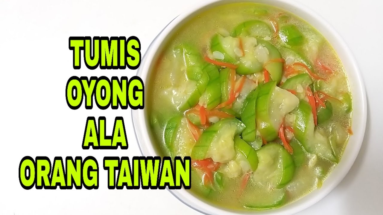 CARA SIMPLE MENUMIS SAYUR OYONG//SHE KUA(MASAKAN KHAS TAIWAN) - YouTube