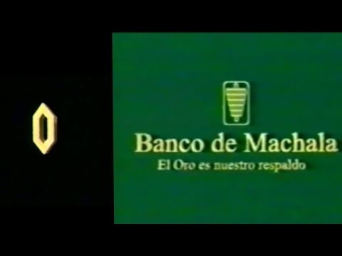 #DeRetro Propaganda Banco de Machala 2002 (Septiembre 2002) - YouTube
