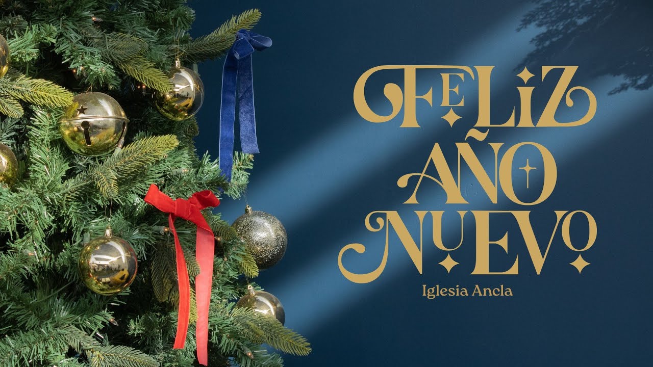 Iglesia Ancla | Feliz Año Nuevo | Servicio Online - YouTube