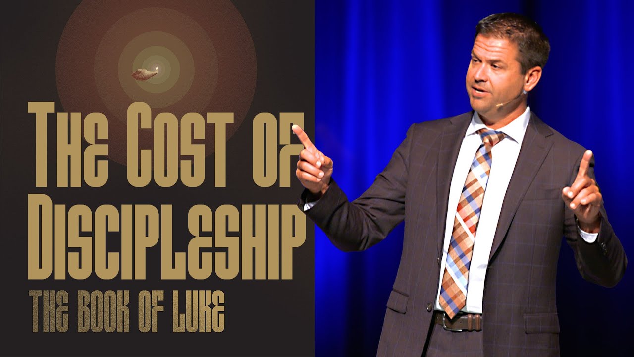 The Cost of Discipleship | The Book of Luke – A People Prepared - YouTube