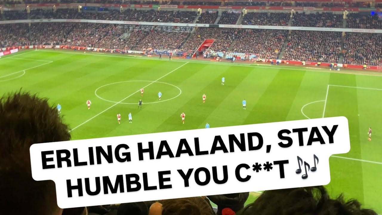 ERLING HAALAND, STAY HUMBLE YOU C**T! 🎶 Arsenal 5-1 Man City (02/02 ...
